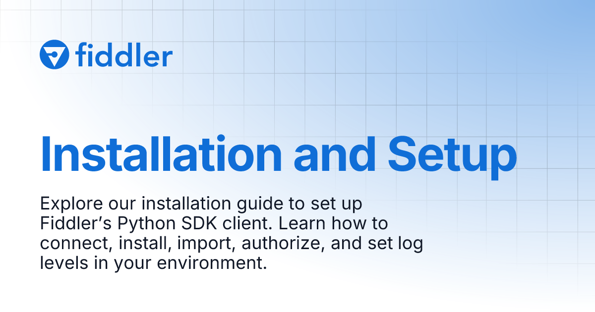 Installation and Setup | Developers | Fiddler | Documentation